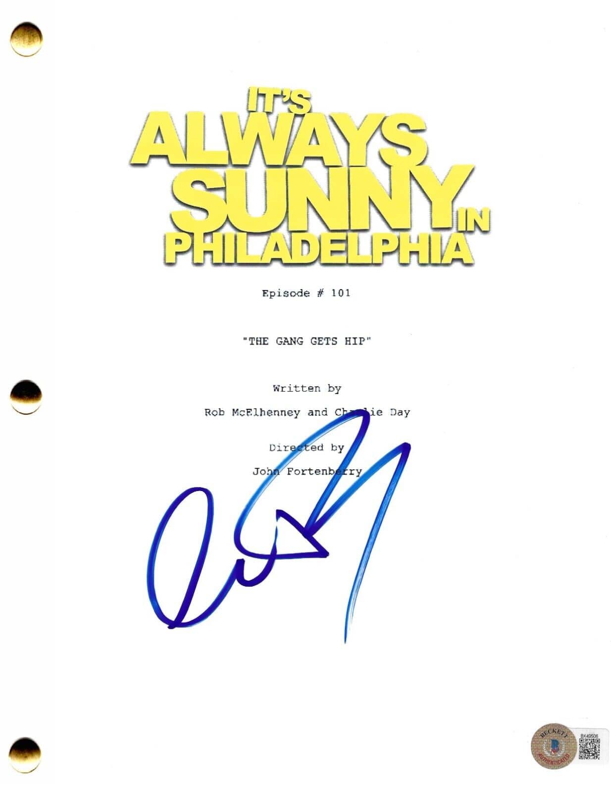 Charlie Day Autographed It's Always Sunny Script Beckett COA